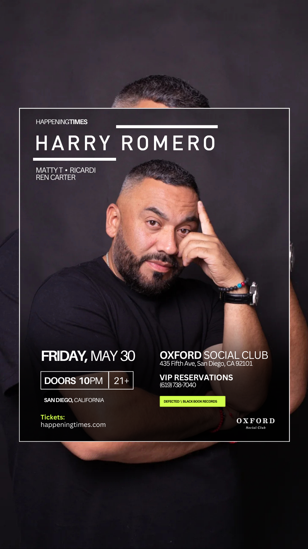HAPPENING TIMES presents: Harry Romero en Oxford Social Club, San Diego
