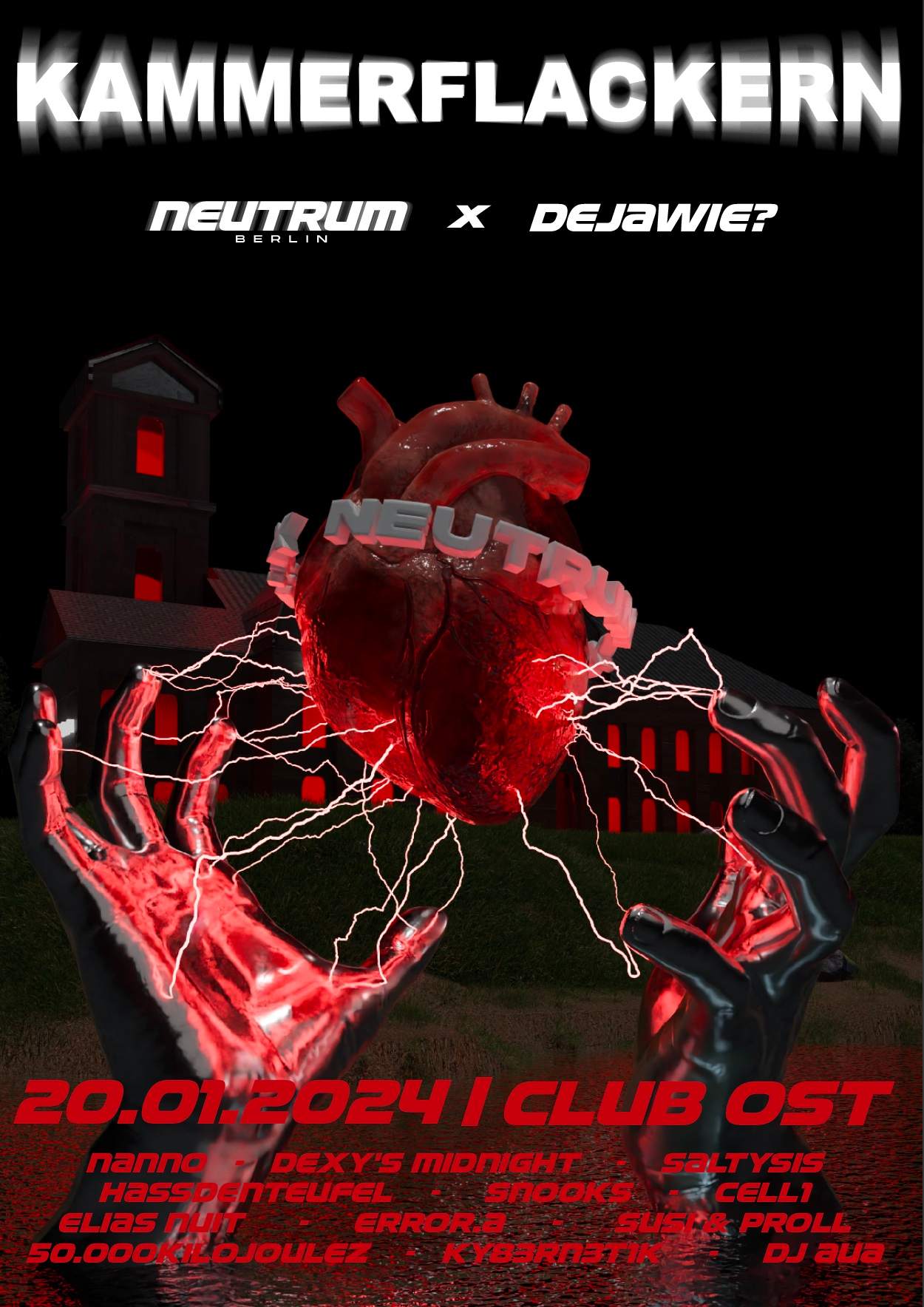 KAMMERFLACKERN vol.3 - NEUTRUM x DEJAWIE at OST, Berlin