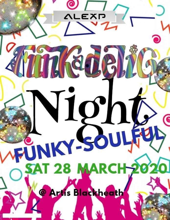 Alex P presents Funkadelic at Artis Blackheath, London