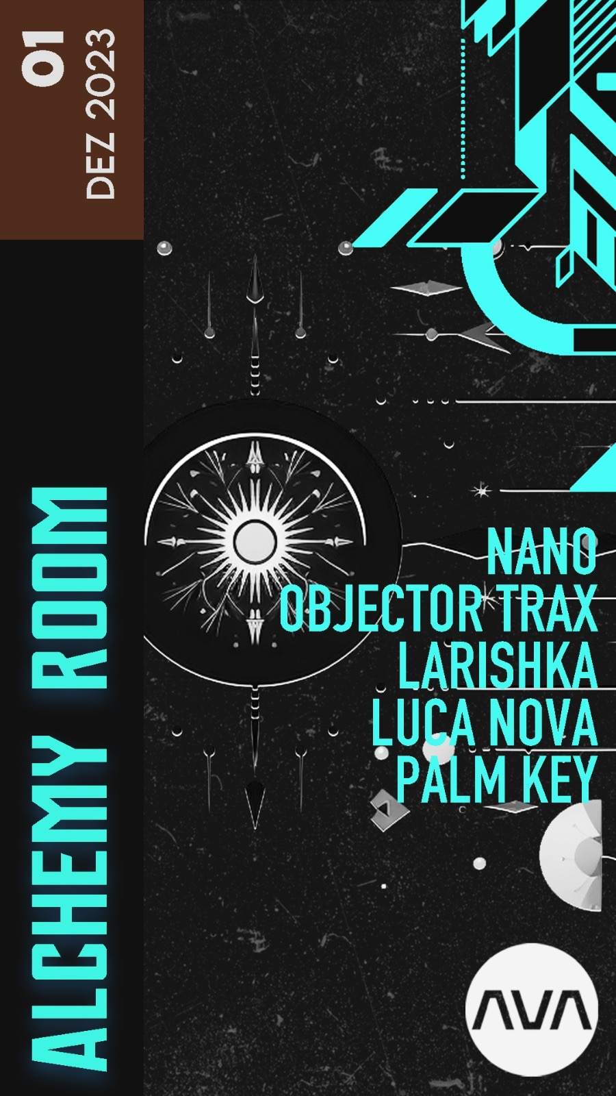 Alchemy Room: with Nano, Larishka, Objector Trax, Luca Nova, Palm Key ...