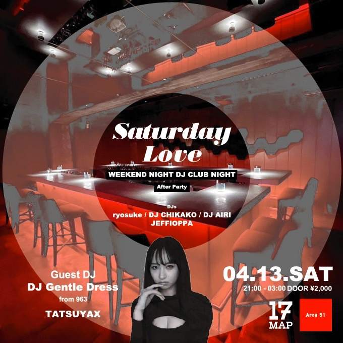 Saturday Love - WEEKEND NIGHT DJ CLUB NIGHT after party - bei Area51 ...