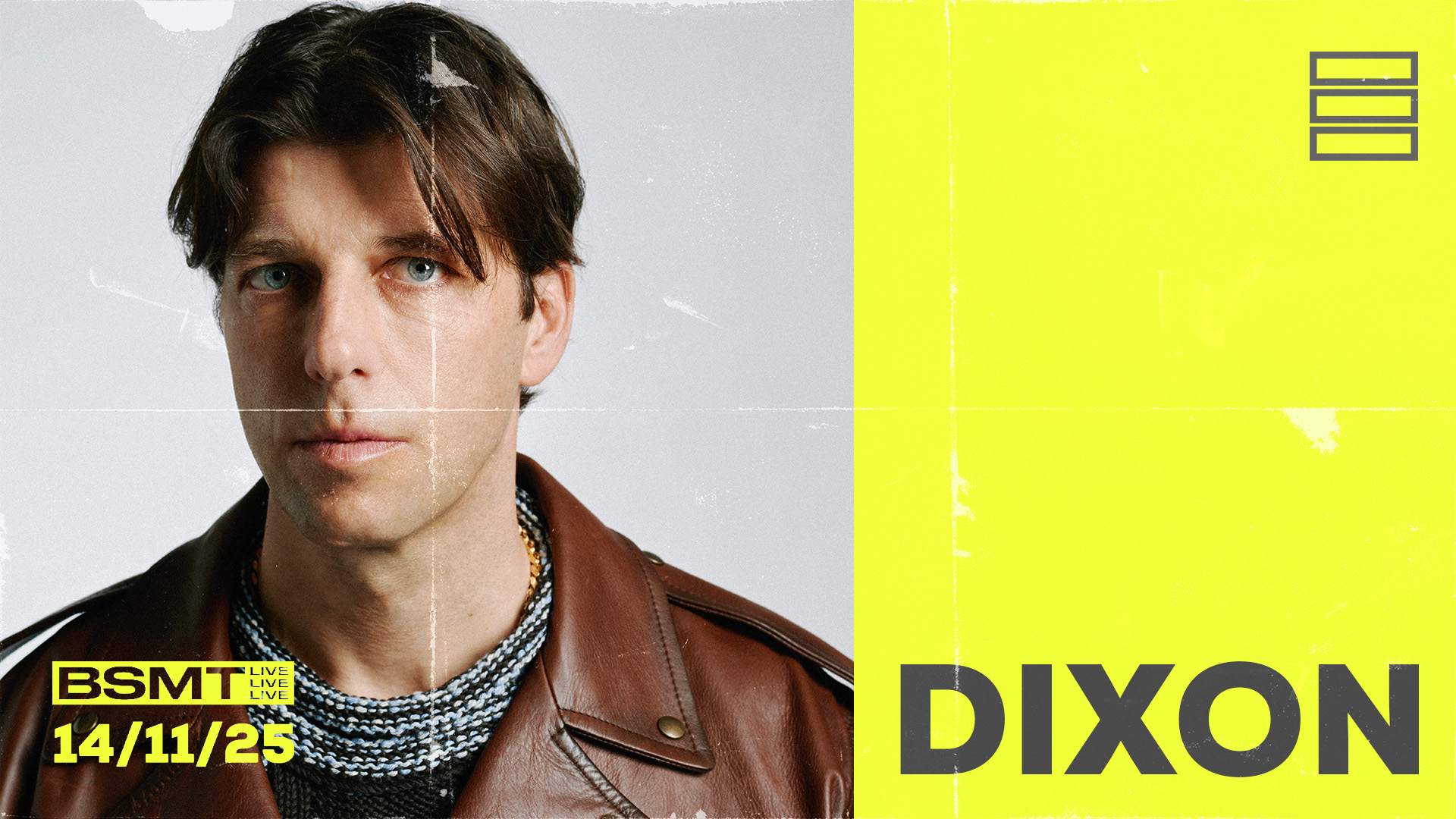 BSMT LIVE presents Dixon at The Bassement, Madrid · Tickets