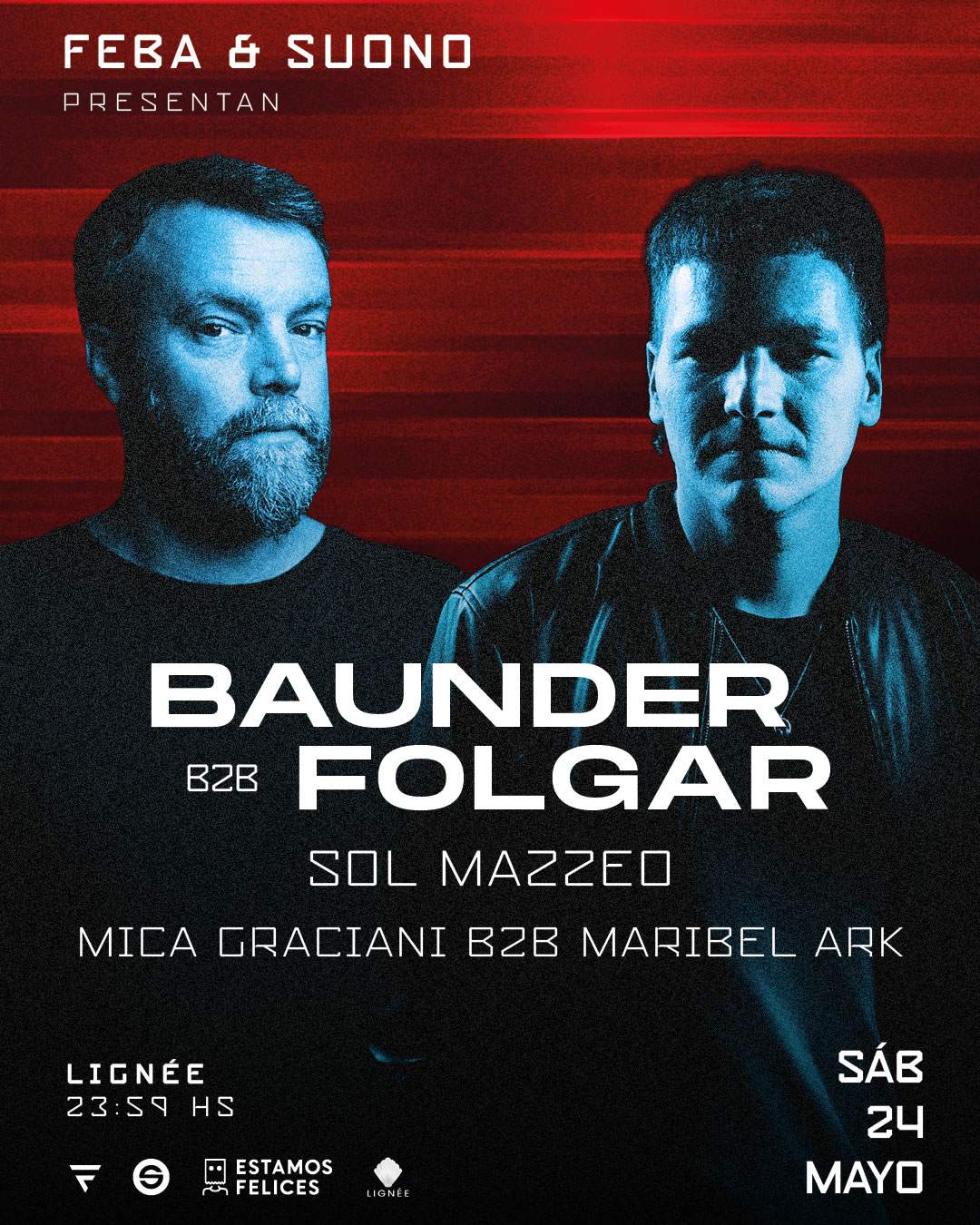 BAUNDER B2B FOLGAR & MORE ARTISTS - by FEBA & SUONO, LIGNÉE en TBA ...