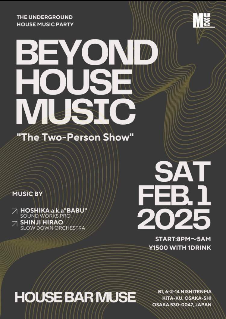 BEYOND the underground house music party at House Bar Muse, Osaka