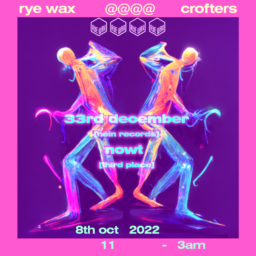 Rye Wax Goes West #6 at The Crofters Rights, Bristol