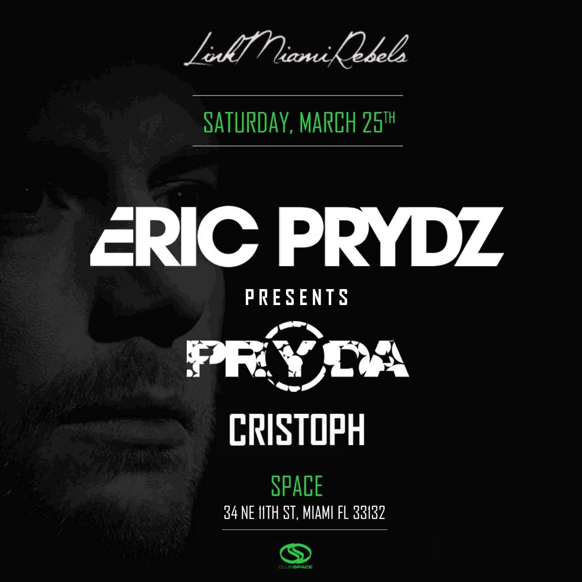 Eric Prydz presents Pryda - Viva Showcase by Link Miami Rebels **Sold ...