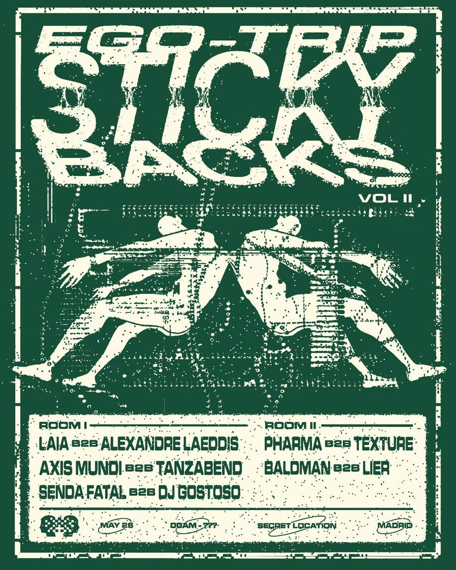 Ego-Trip presents: Sticky Backs Vol.2 at TBA - Madrid, Madrid