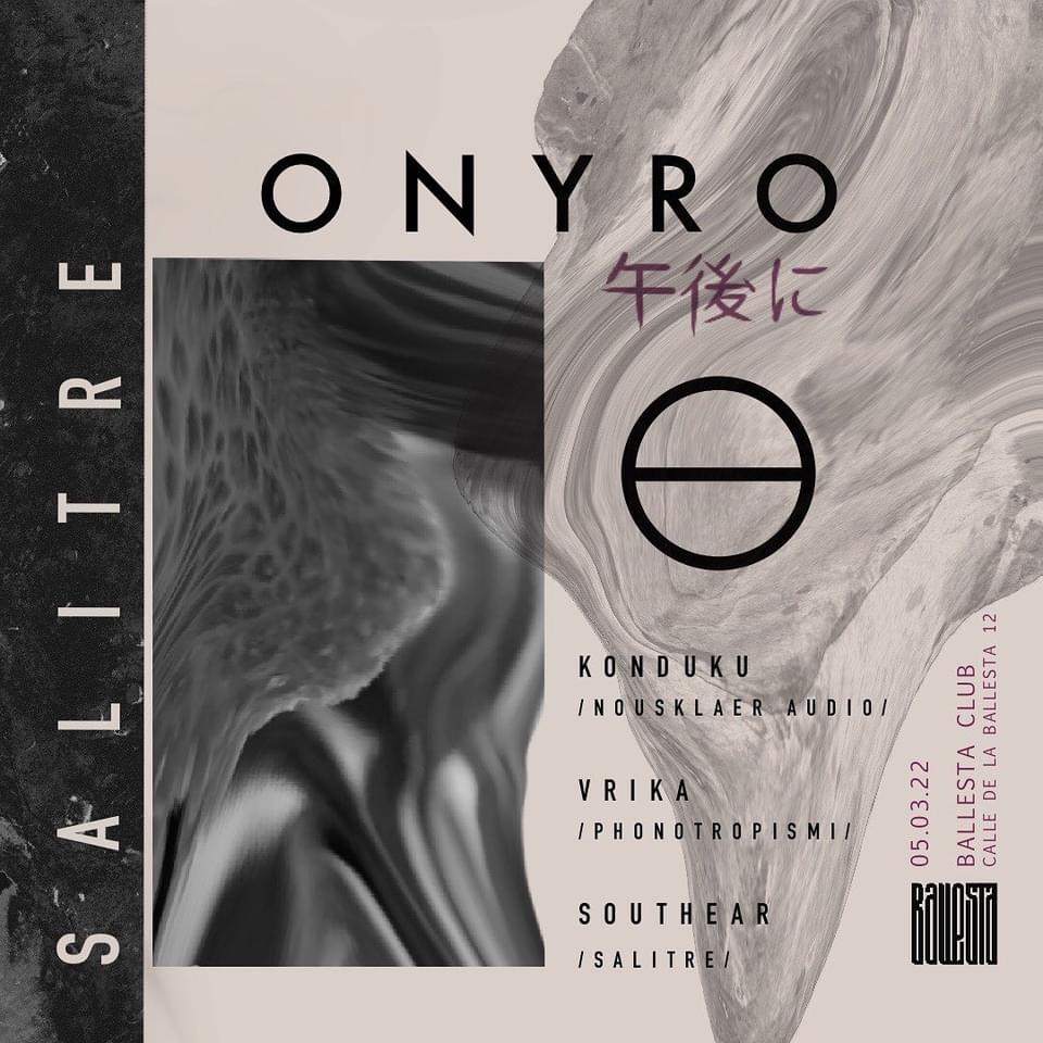 Onyro x Salitre: Nakama at Ballesta Club, Madrid