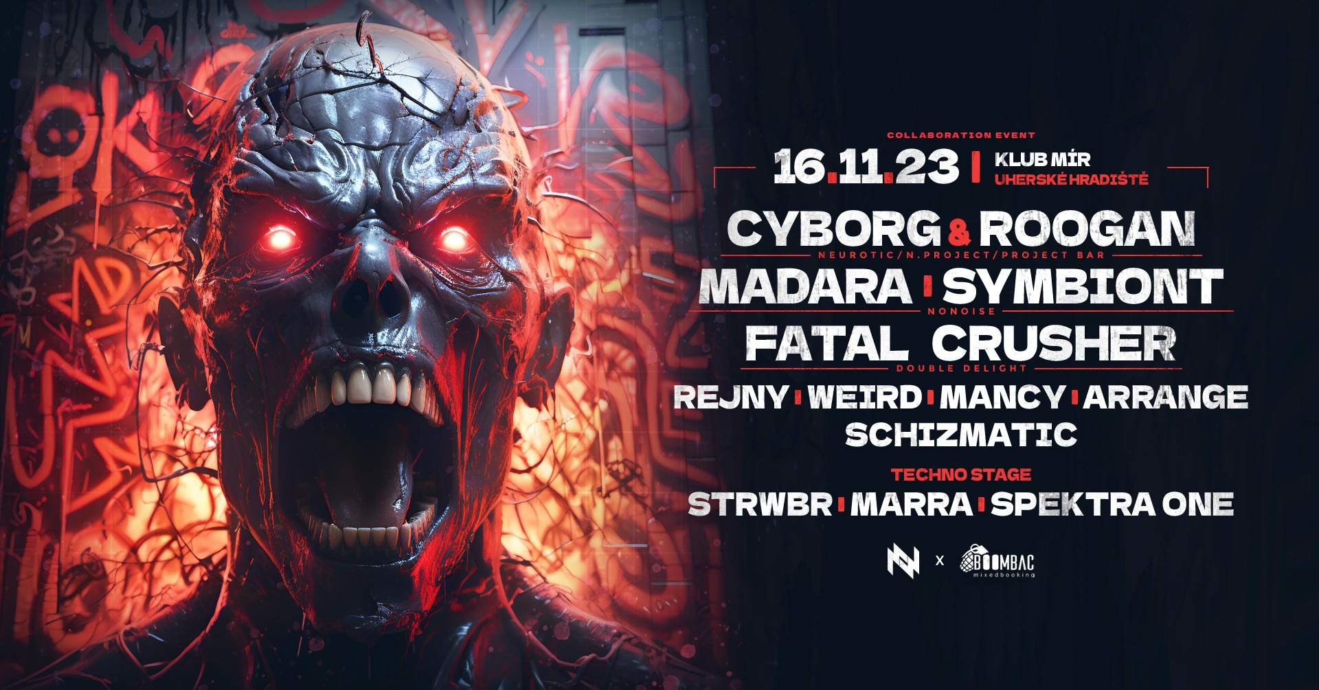 NONOISE x BOOM BÁC with Cyborg & Roogan, Fatal crusher at Klub Mír ...