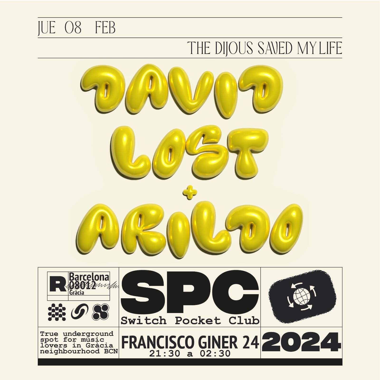 The Dijous Saved My Life: DAVID LOST, Arildo at Switch Bar, Barcelona