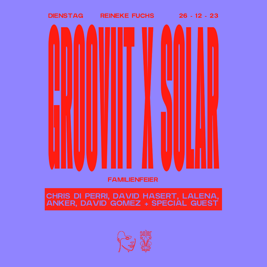 GROOV|IT x SOLAR - Christmasparty at Reineke Fuchs, Cologne