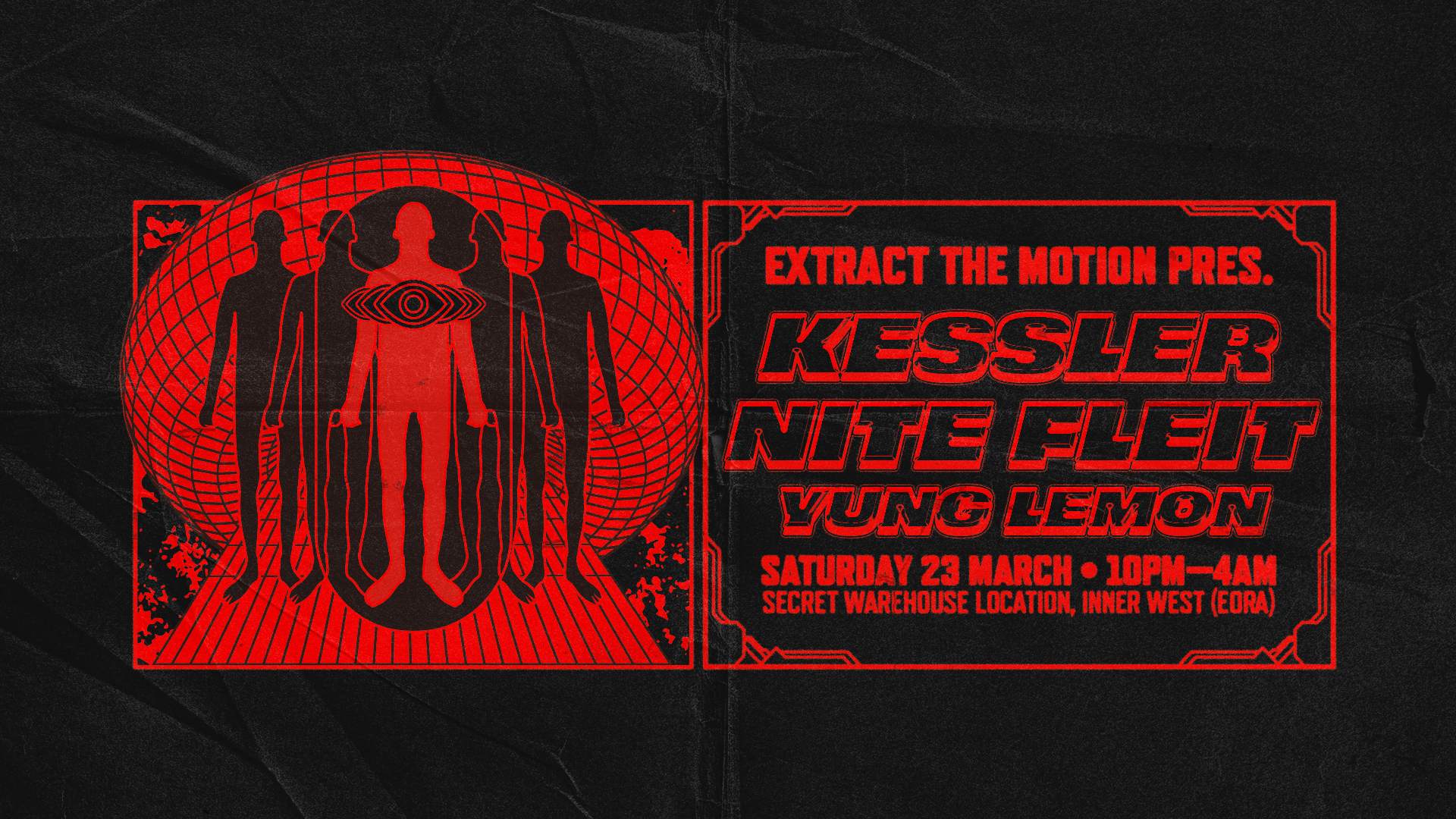 Extract The Motion presents: Kessler & Nite Fleit at TBA - Sydney Inner ...