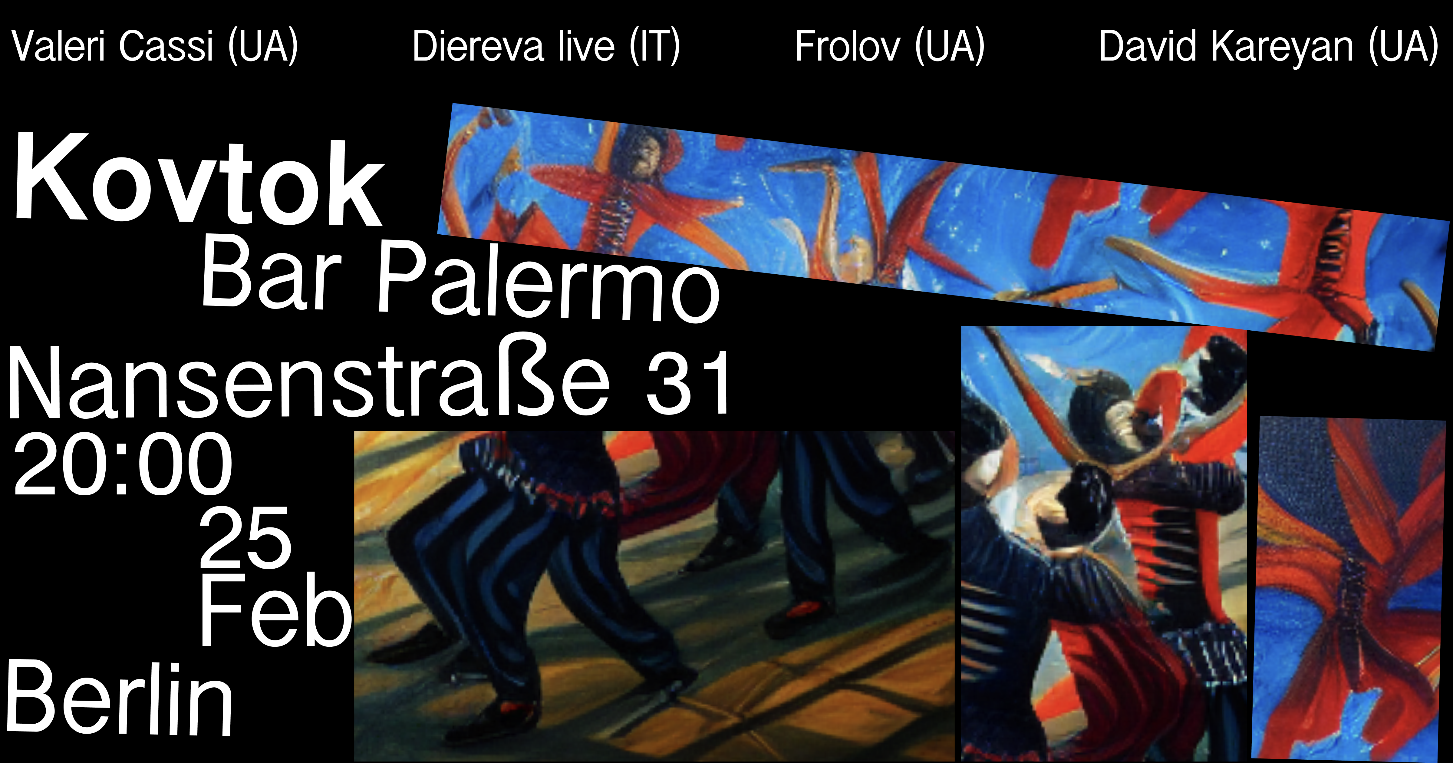 Kovtok at Bar Palermo with Diereva *live, Frolov, Valeri Cassi, David ...