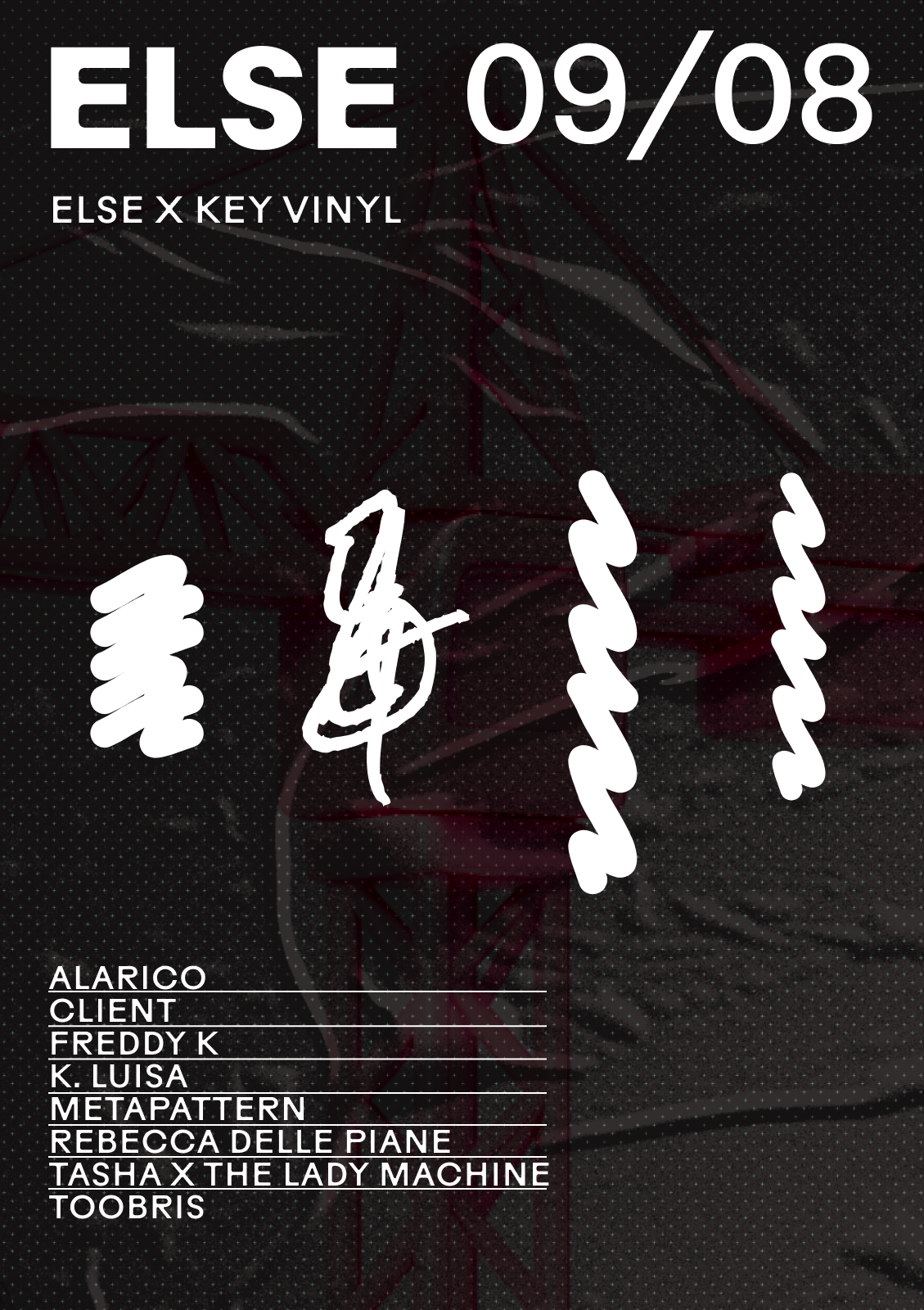 Else x KEY VINYL - open from 12:00 - Freddy K, Tascha, The Lady Machine ...