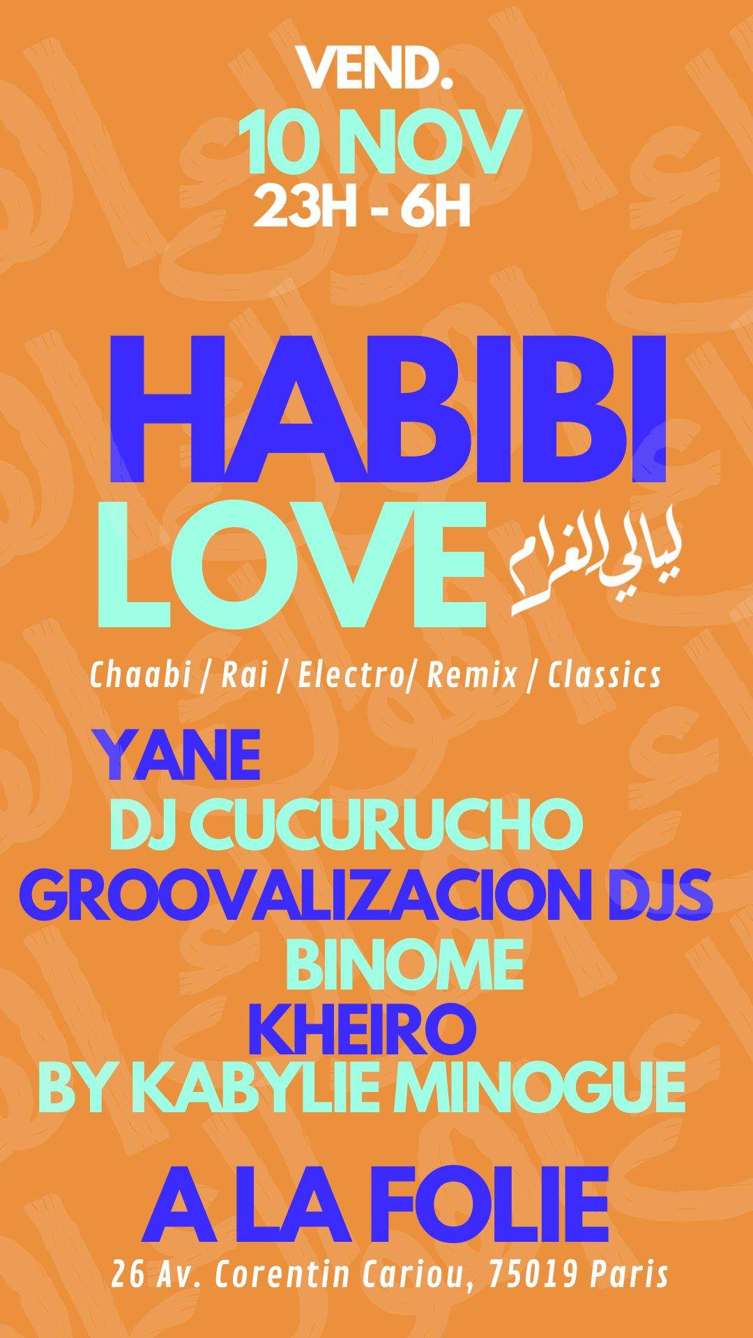 Habibi Love - Oriental vibes Party à La Villette at à la Folie Paris, Paris