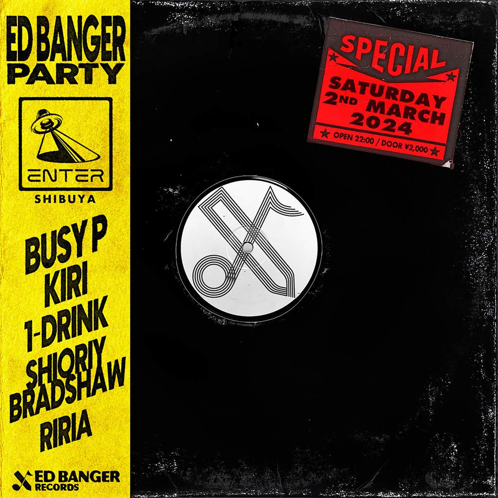 ED BANGER PARTY at Enter Shibuya, Tokyo