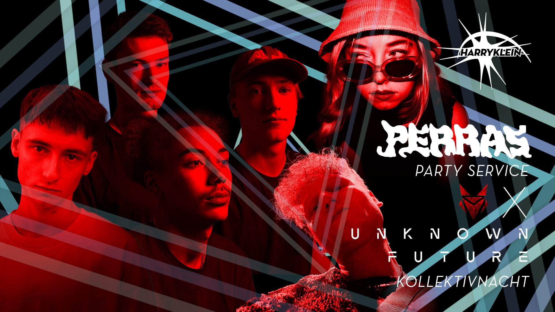 Perras X Unknown Future at Harry Klein, Munich