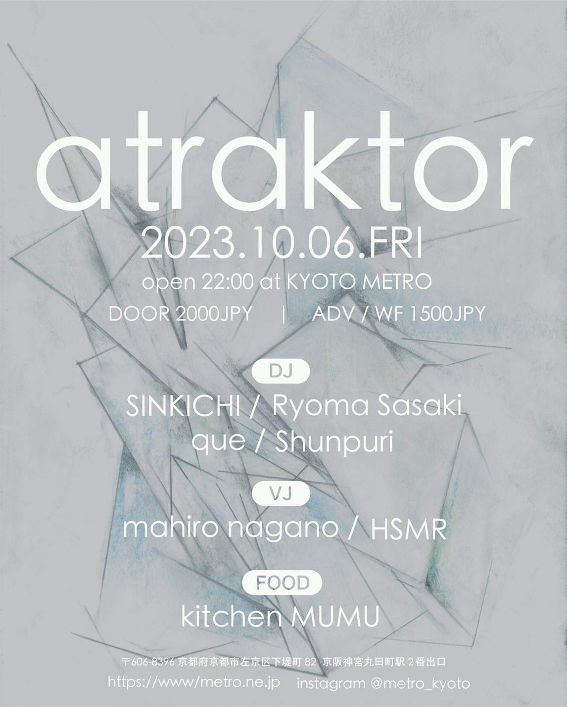 atraktor at Club Metro, Kansai