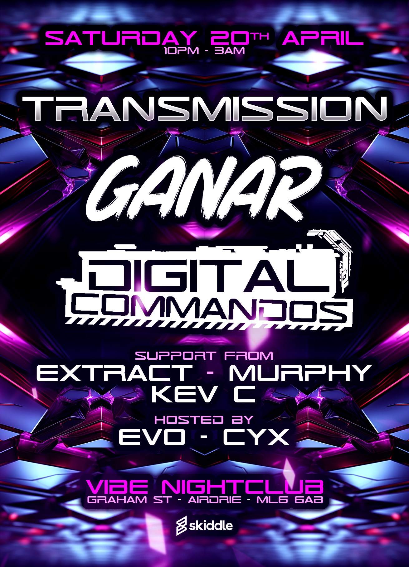 Transmission presents Ganar / Digital Commandos at Vibe, Airdrie at Vibe Airdrie, Scotland