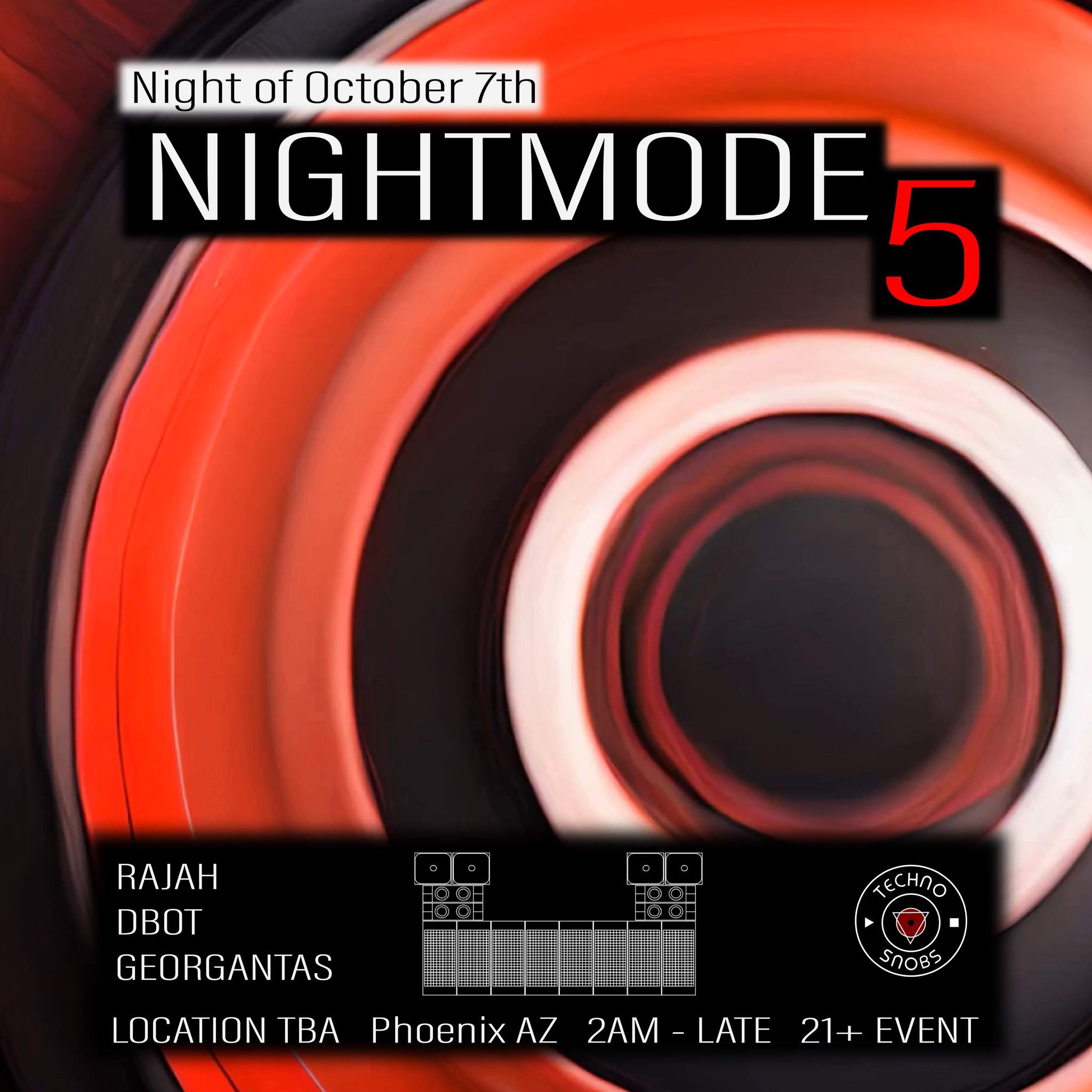 Techno Snobs presents: Nightmode Afterhours at TBA - Phoenix, Arizona