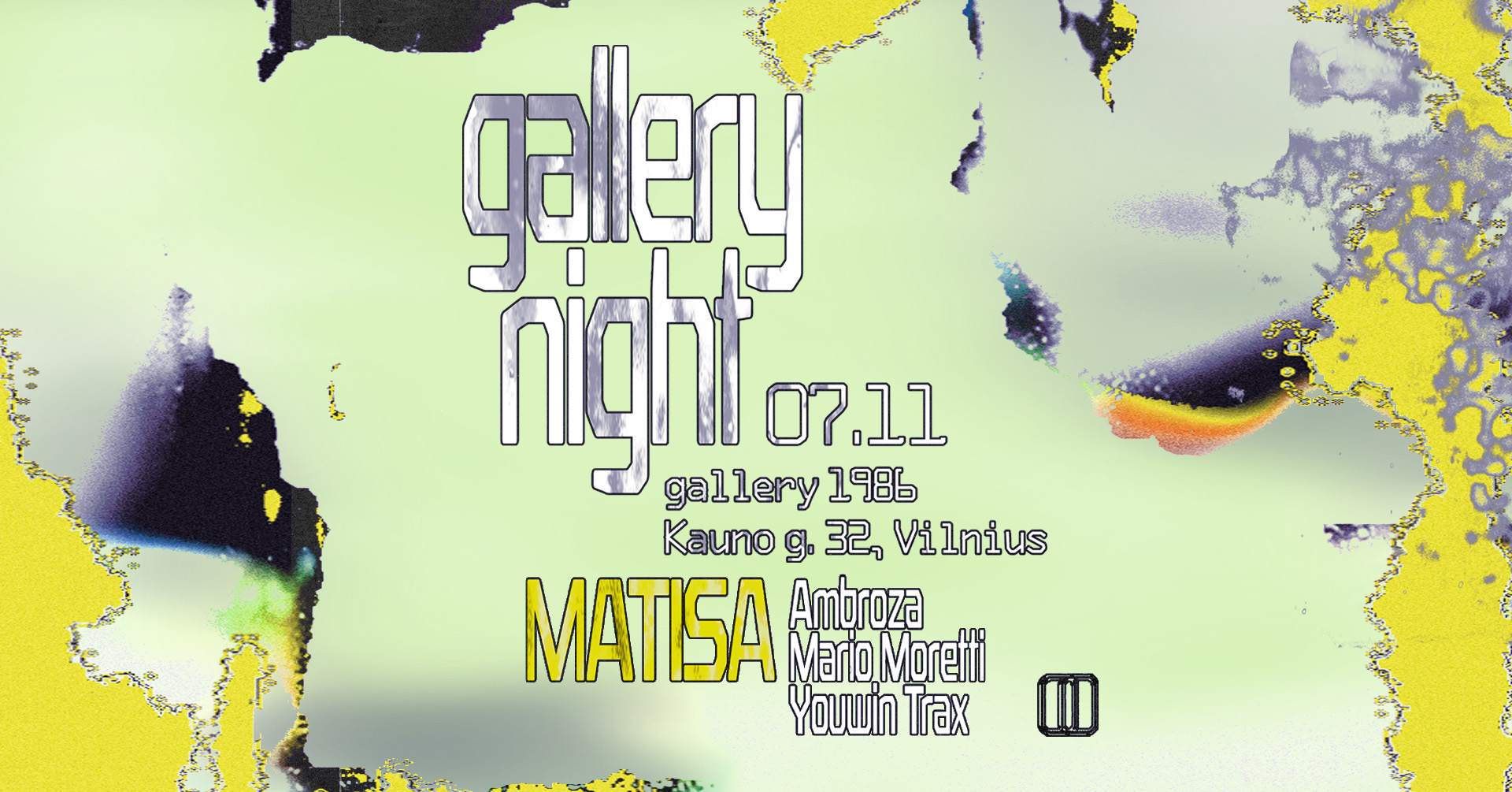 gallery night: Matisa, Ambroza, Mario Moretti, Youwin Trax at Gallery 1986, Vilnius