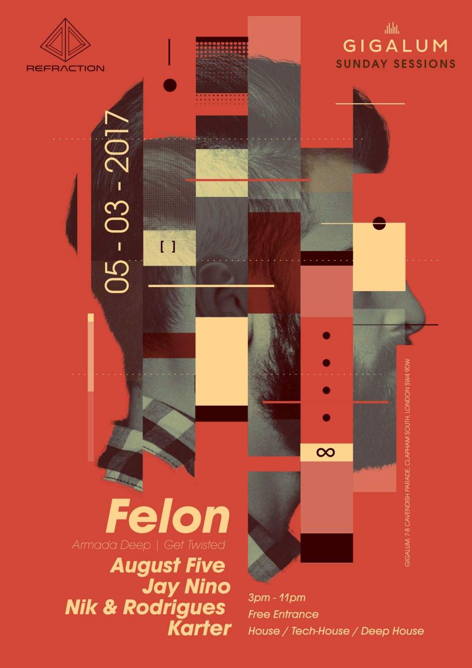 Refraction - Free Clapham Day Party ft Felon at Gigalum, London