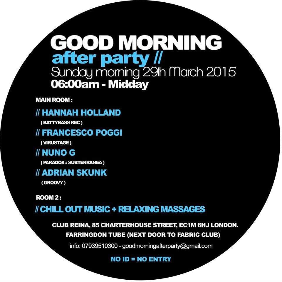 Good Morning After Party at Club Reina, London