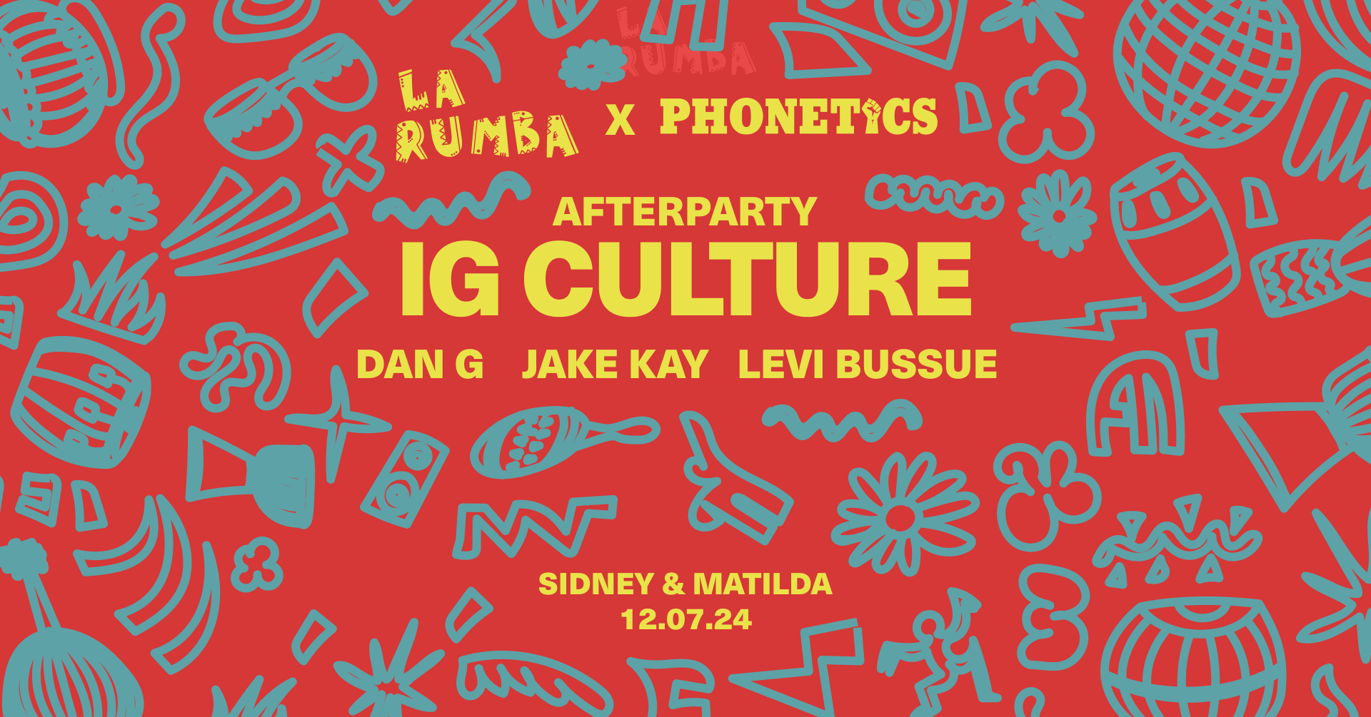 La Rumba x Phonetics: IG Culture, Dan G, Levi Bussue, Jake Kay at ...
