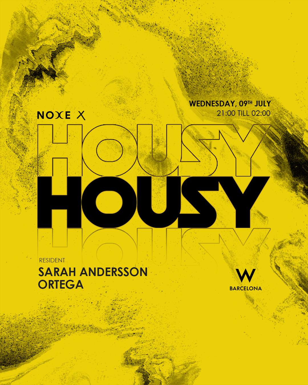 FREE GUEST LIST * Housy at Noxe (26th floor W Barcelona) en Noxe ...