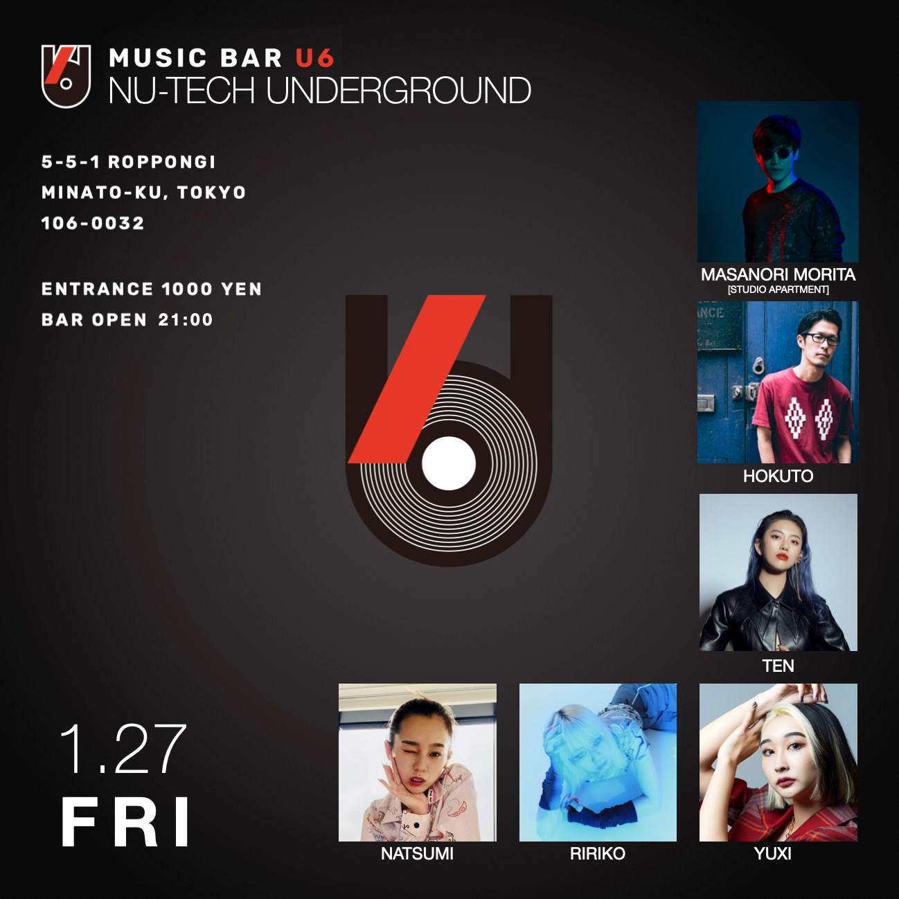 NU-TECH UNDERGROUND at U6 Music Bar, Tokyo