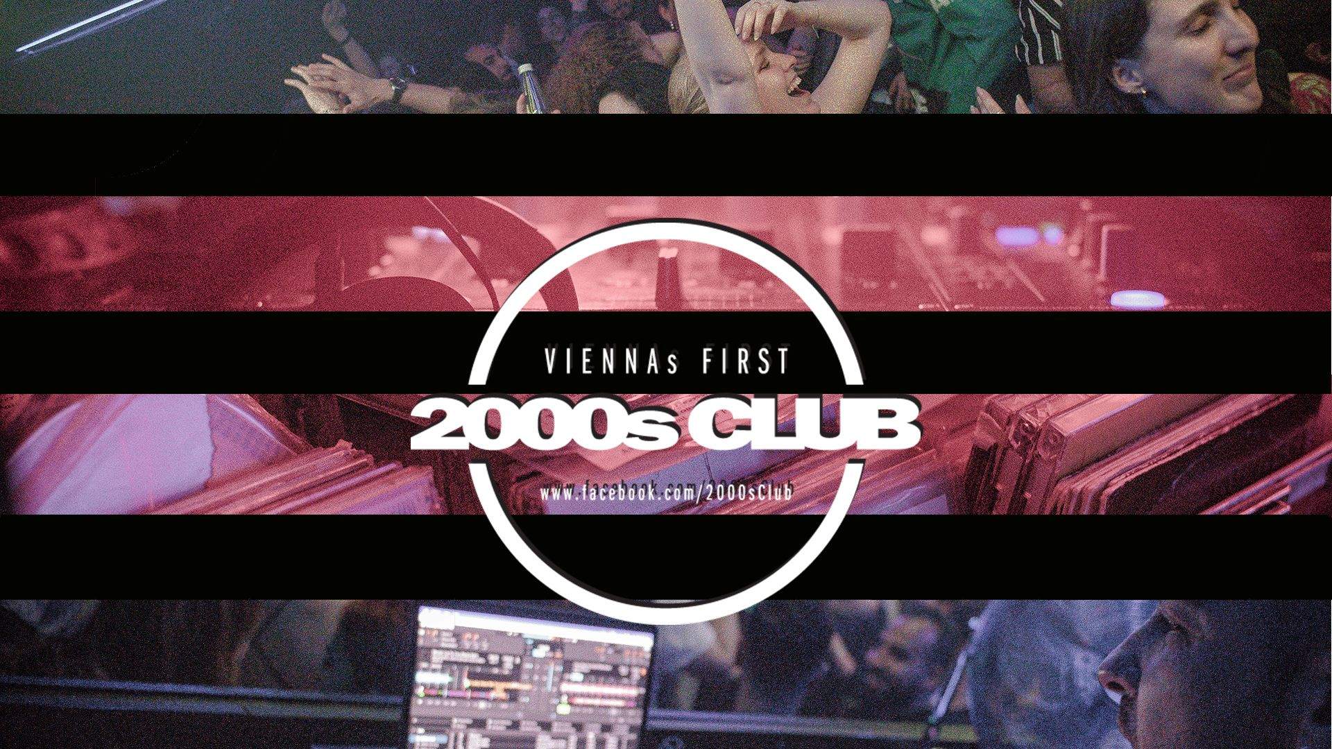 2000s Club at The Loft, Vienna