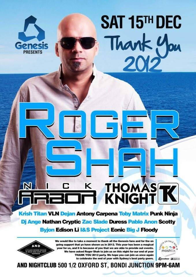 Genesis presents Thank you 2012 Feat. Roger Shah at And, Sydney
