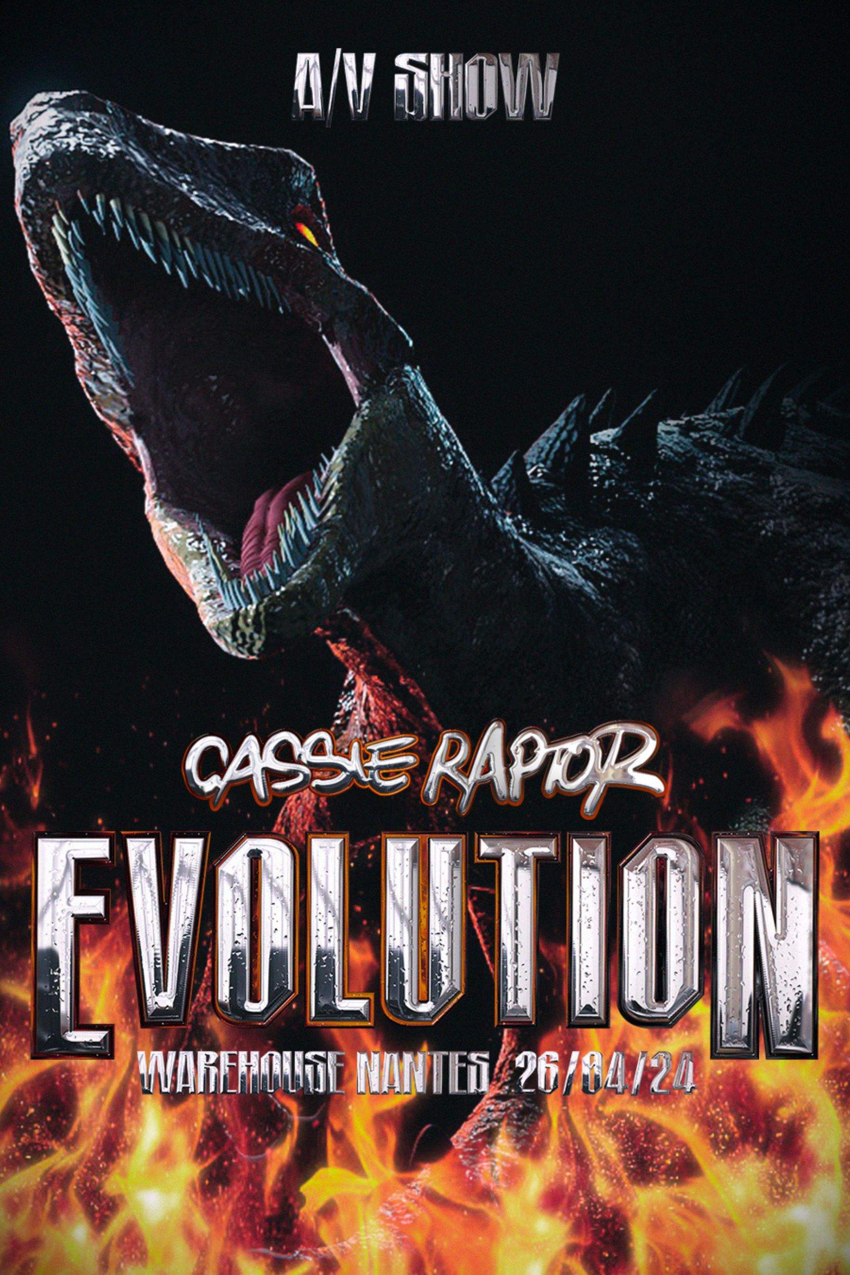 Cassie Raptor PRÉSENTE 'EVOLUTION A/V SHOW' at Warehouse, ナント