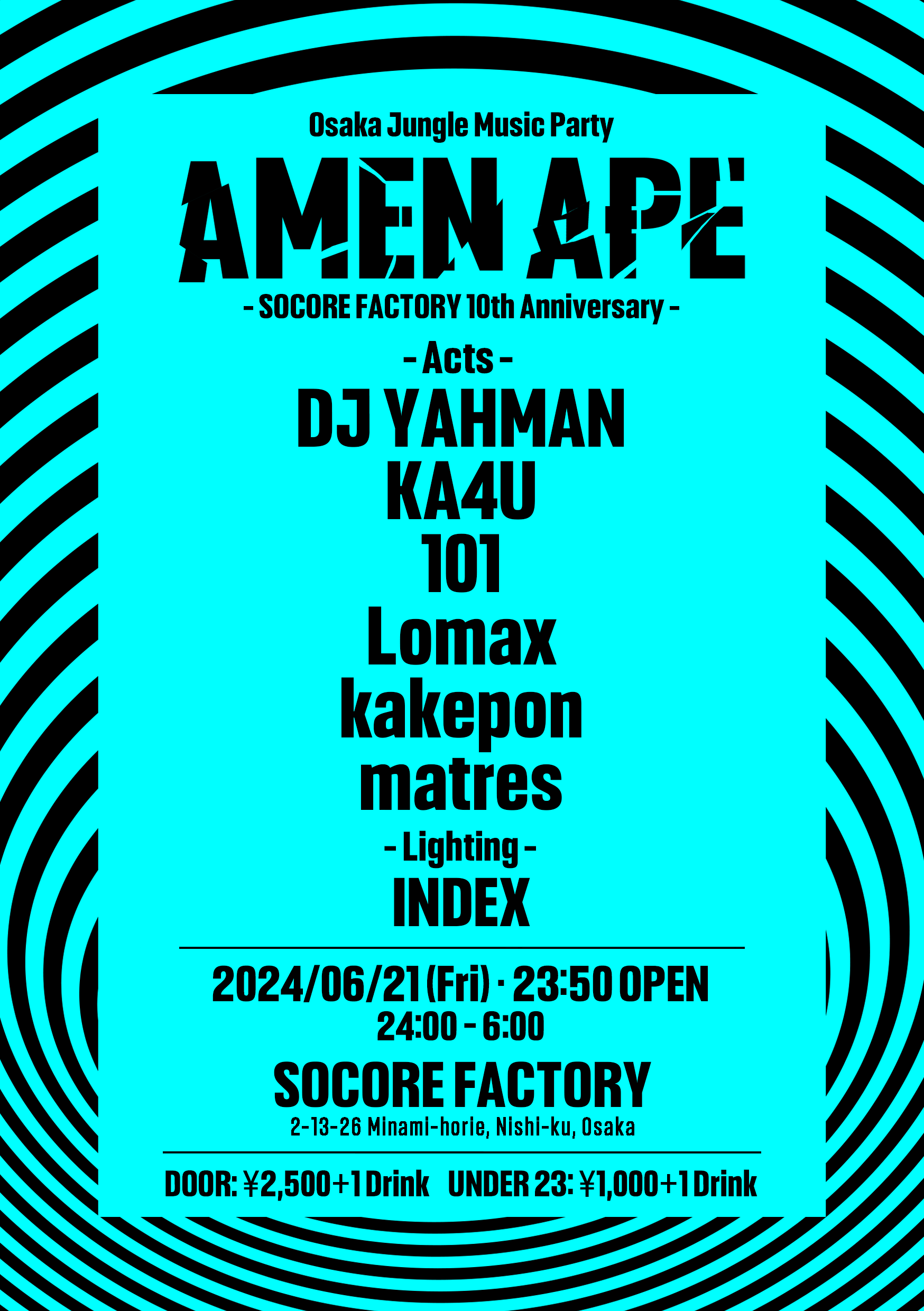 Amen Ape at Socore Factory, Osaka