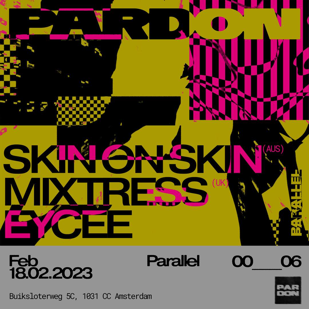 PARDON at Parallel, Amsterdam