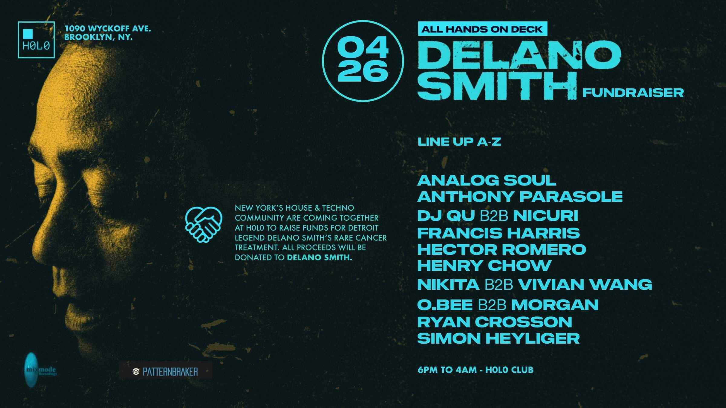 All Hands on Deck: Fundraiser for Delano Smith at H0L0, New York
