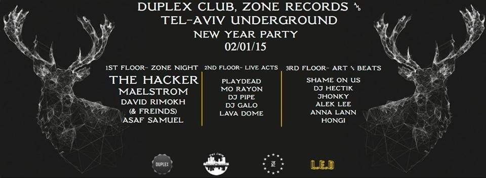 Zone Records & Tel-Aviv Underground presents: The Hacker & Maëlstrom en Duplex, Tel Aviv
