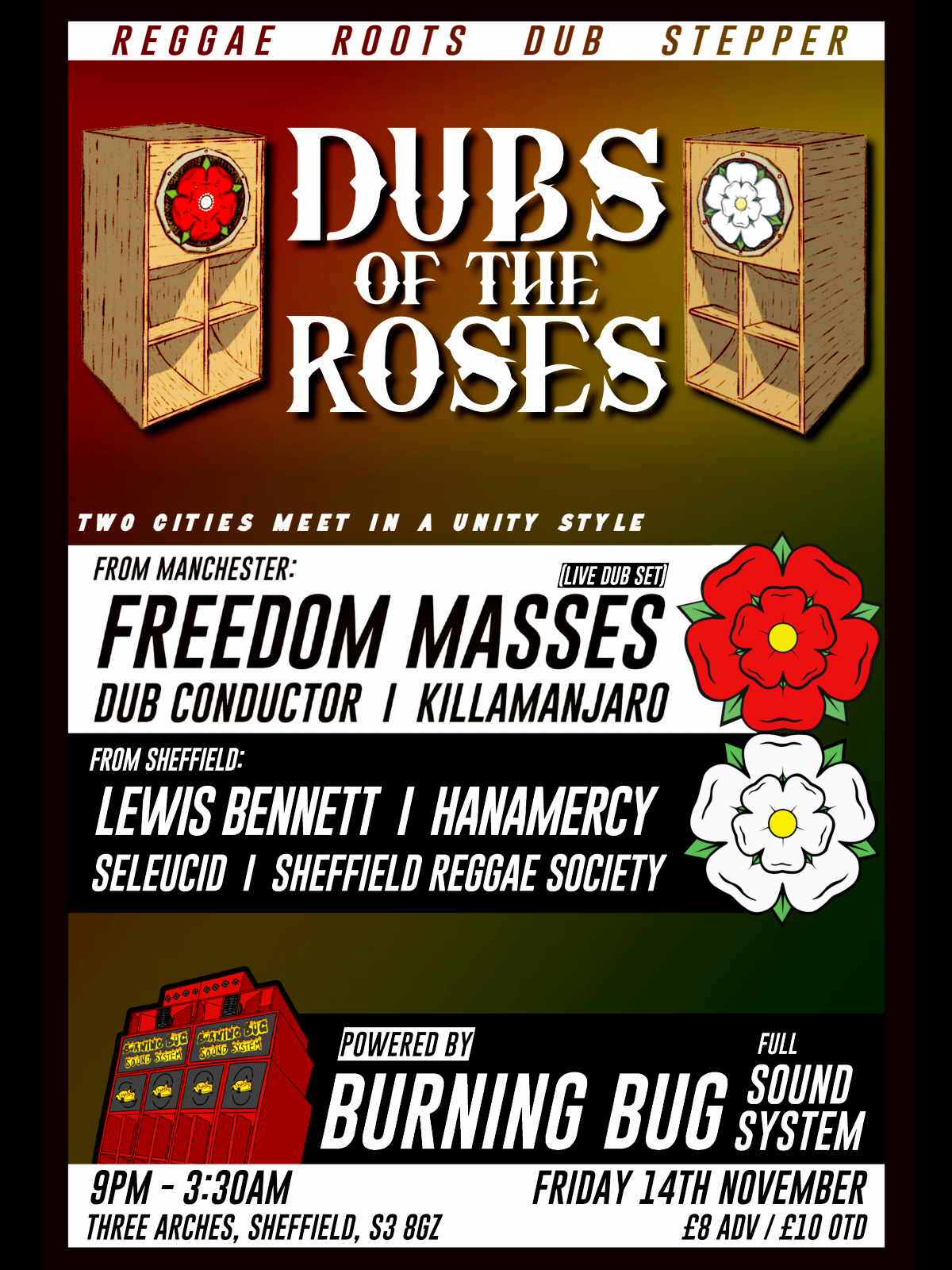 Dubs of the Roses - FREEDOM MASSES & DUB CONDUCTOR at The Three Arches ...