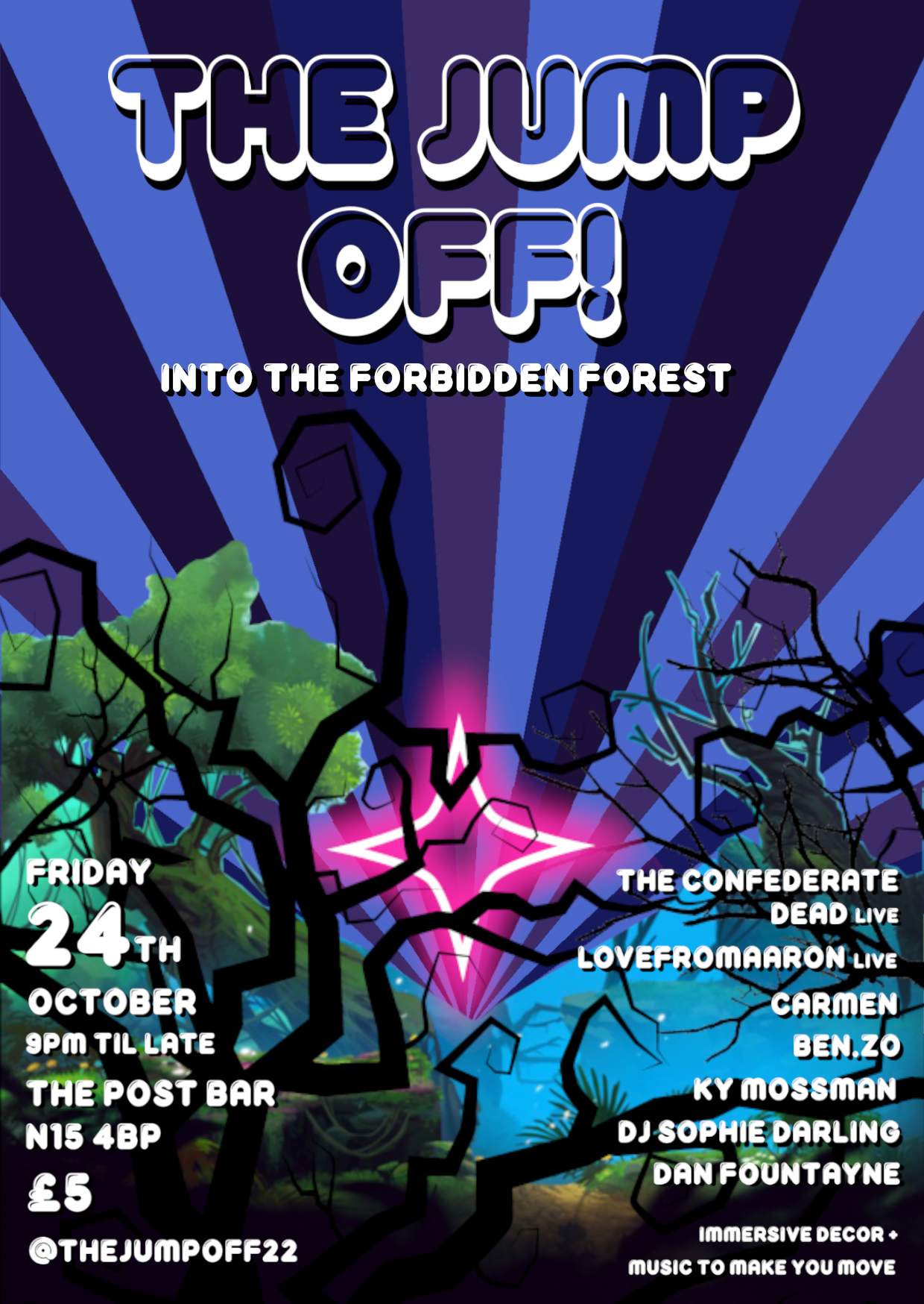 The Jump Off! Into the Forbidden Forest at The Post Bar Tottenham, London