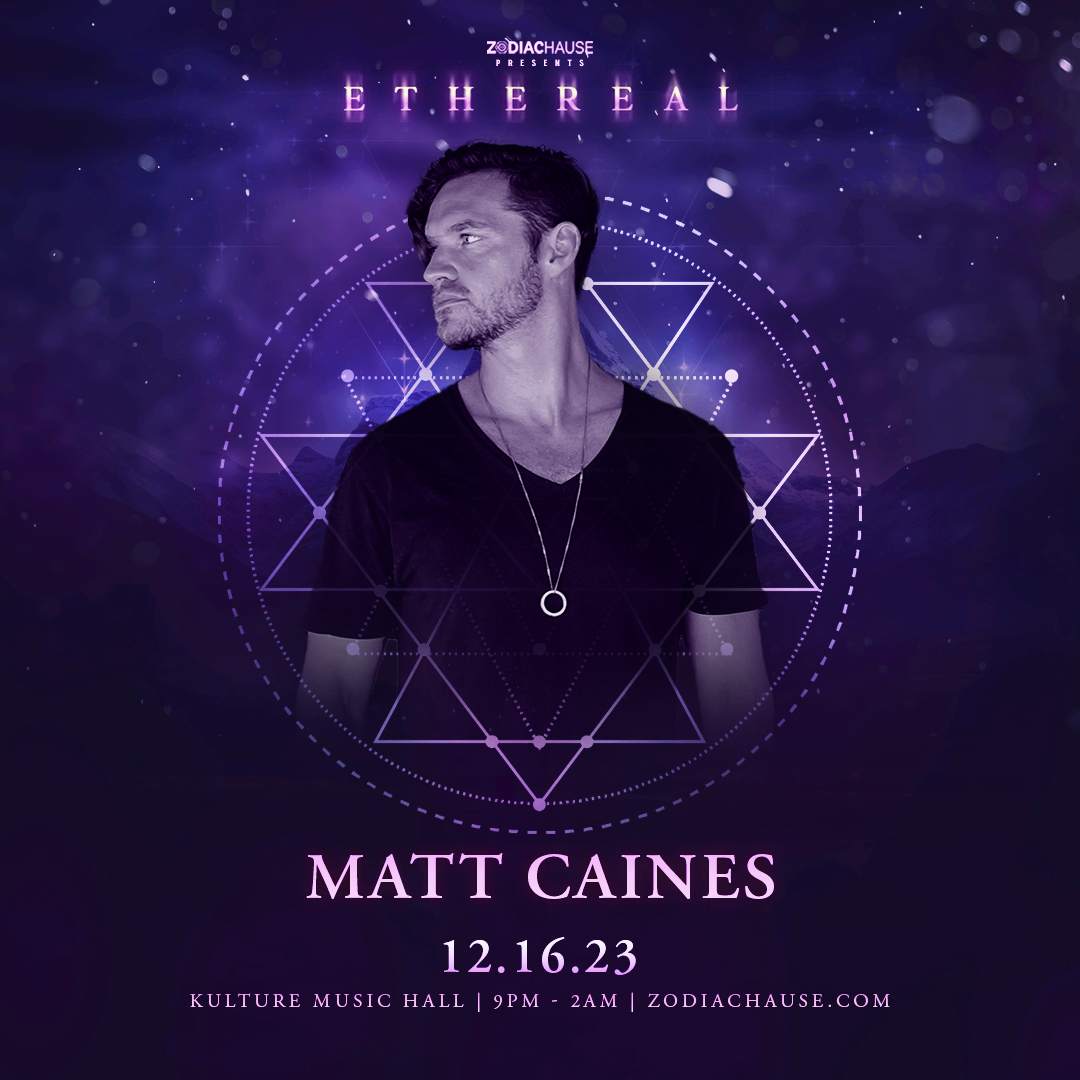 Zodiac Hause presents Ethereal (Matt Caines • Ofier • ZenLily) at TBA - Kulture Music Hall, Denver