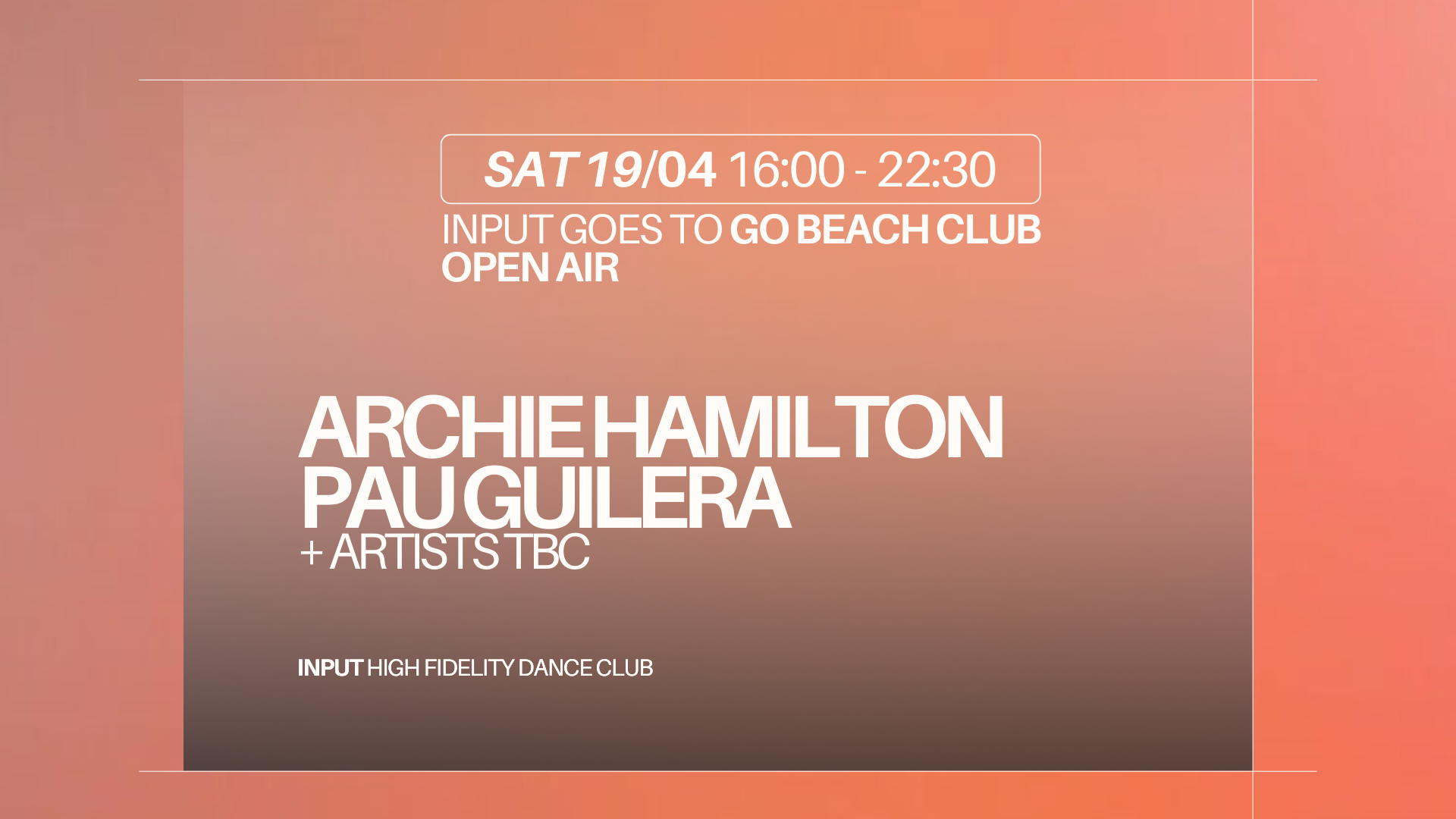 INPUT goes to Go Beach with Archie Hamilton at GO Beach Club Barcelona ...
