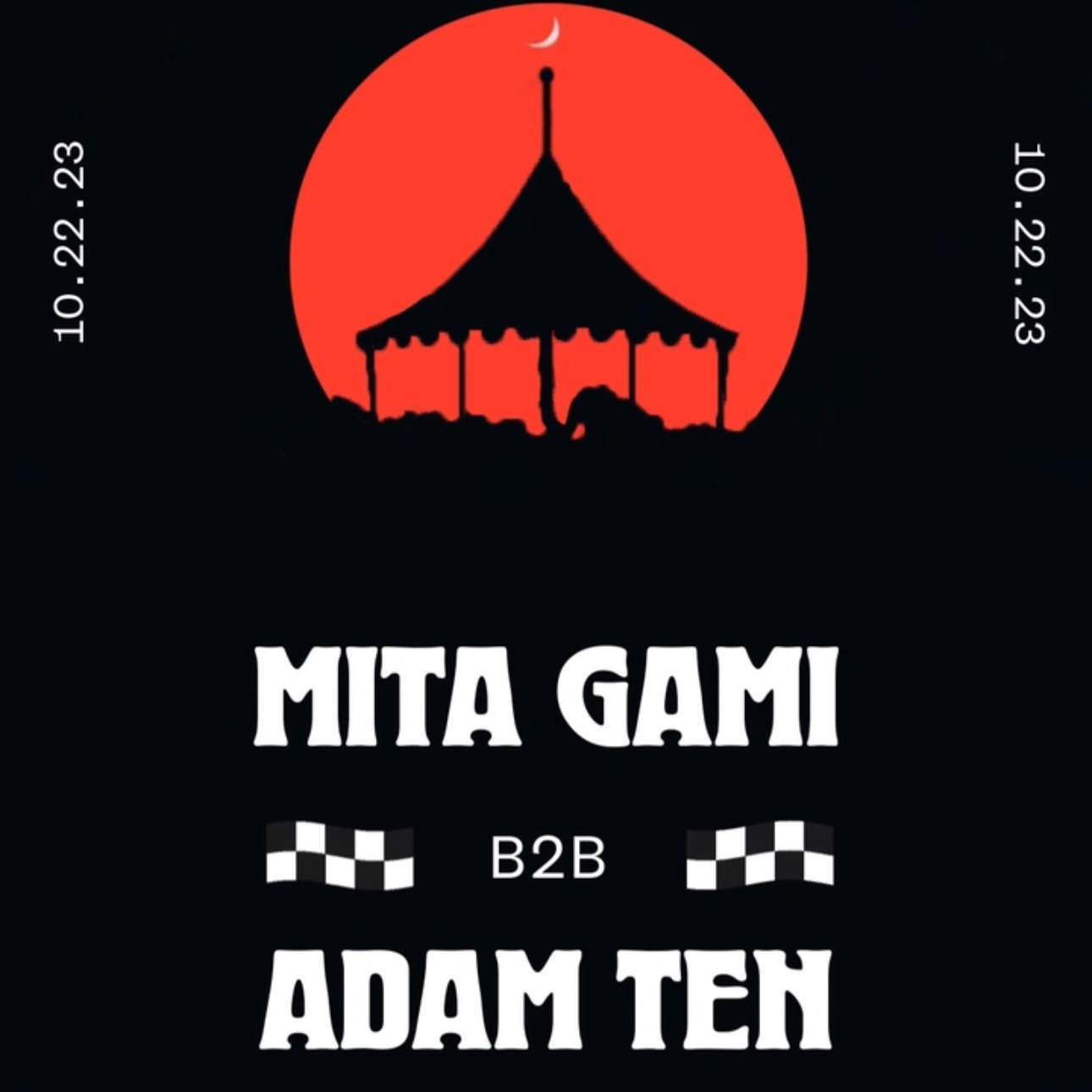 Mita Gami b2b Adam Ten at Cirque Noir at TBA - AUSTIN , Texas