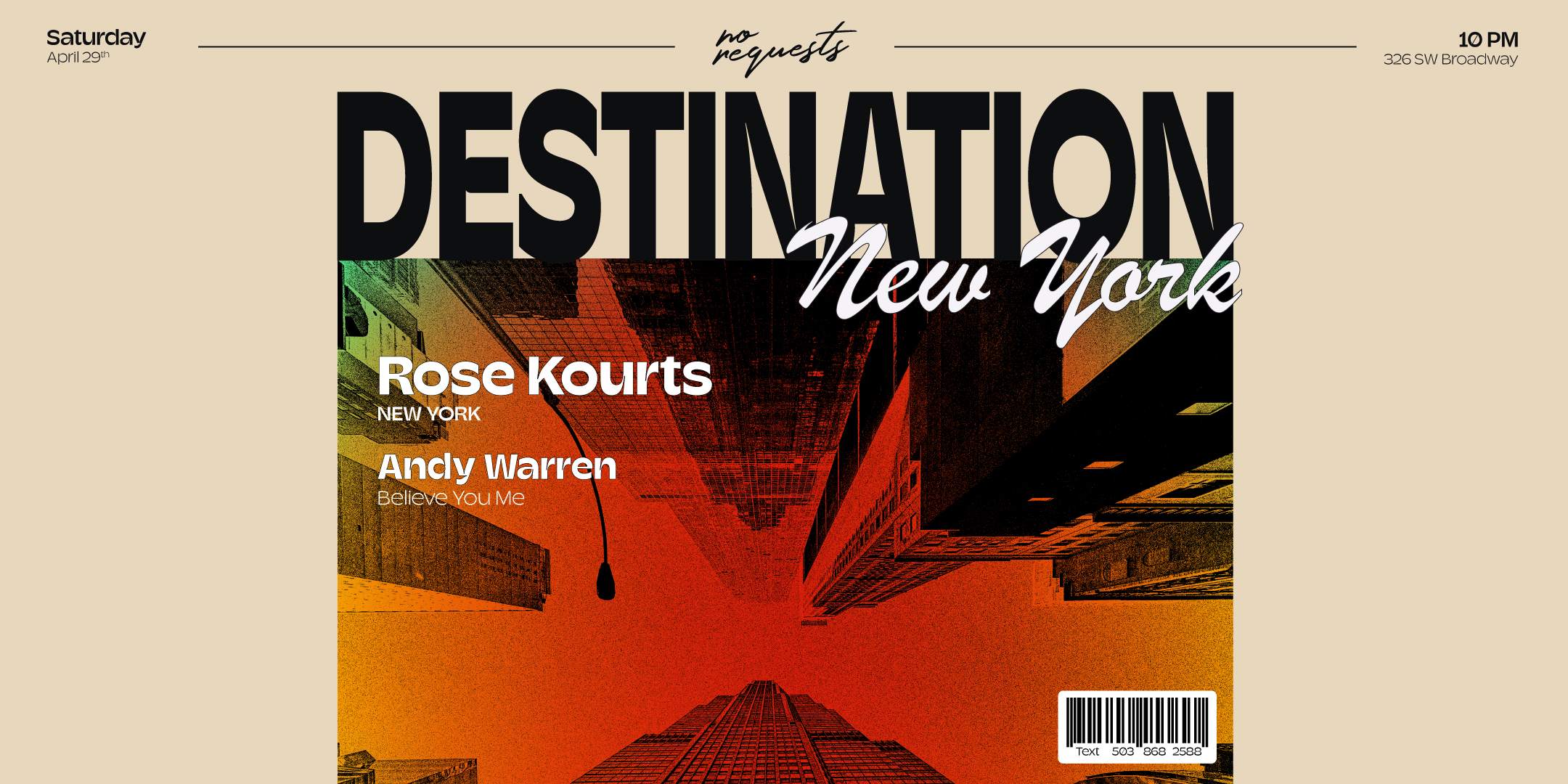 Destination: New York with Rose Kourts at No Requests, Portland