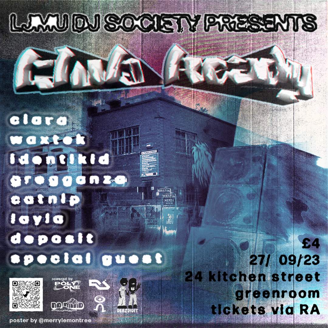 LJMU Dance Music and DJ Society presents 'CLUB READY' at 24 Kitchen ...