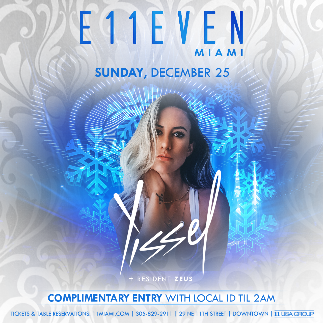 Yissel at E11EVEN MIAMI & ROOFTOP, Miami