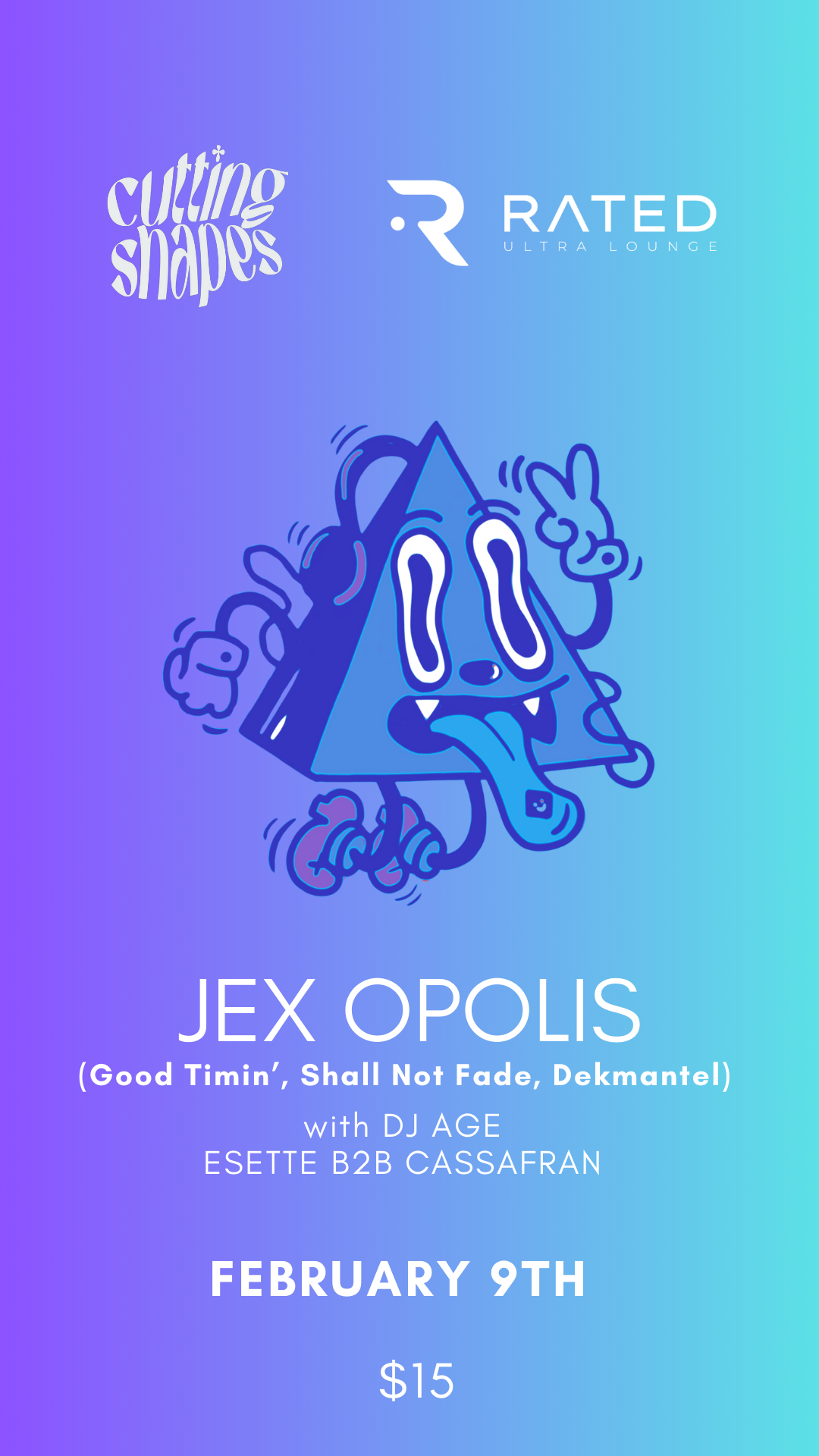 Cutting Shapes presents: Jex Opolis at Rated at Rated Ultra Lounge, Calgary