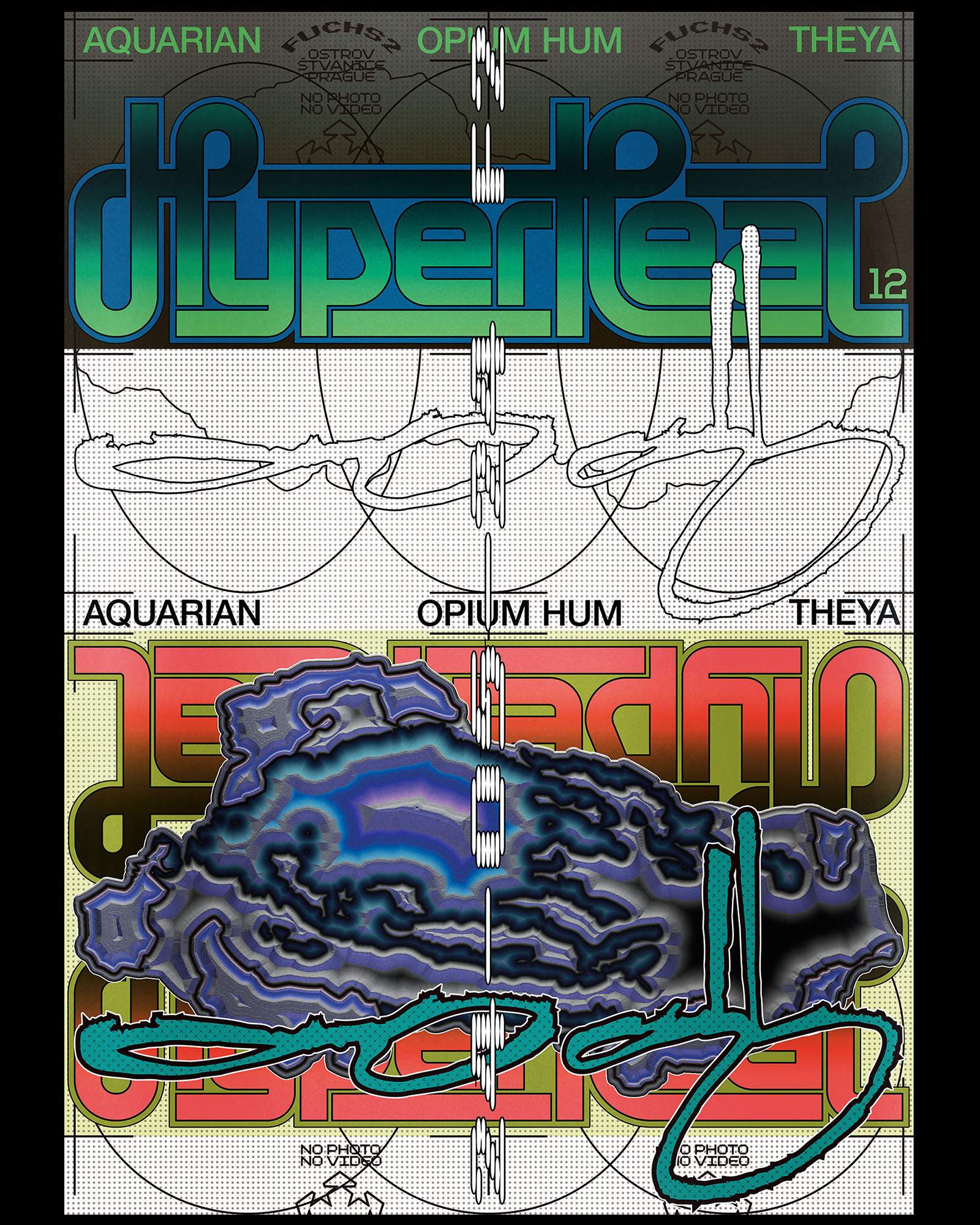 HYPER REAL: Aquarian ☆ Opium Hum ☆ Theya at Fuchs2, Prague