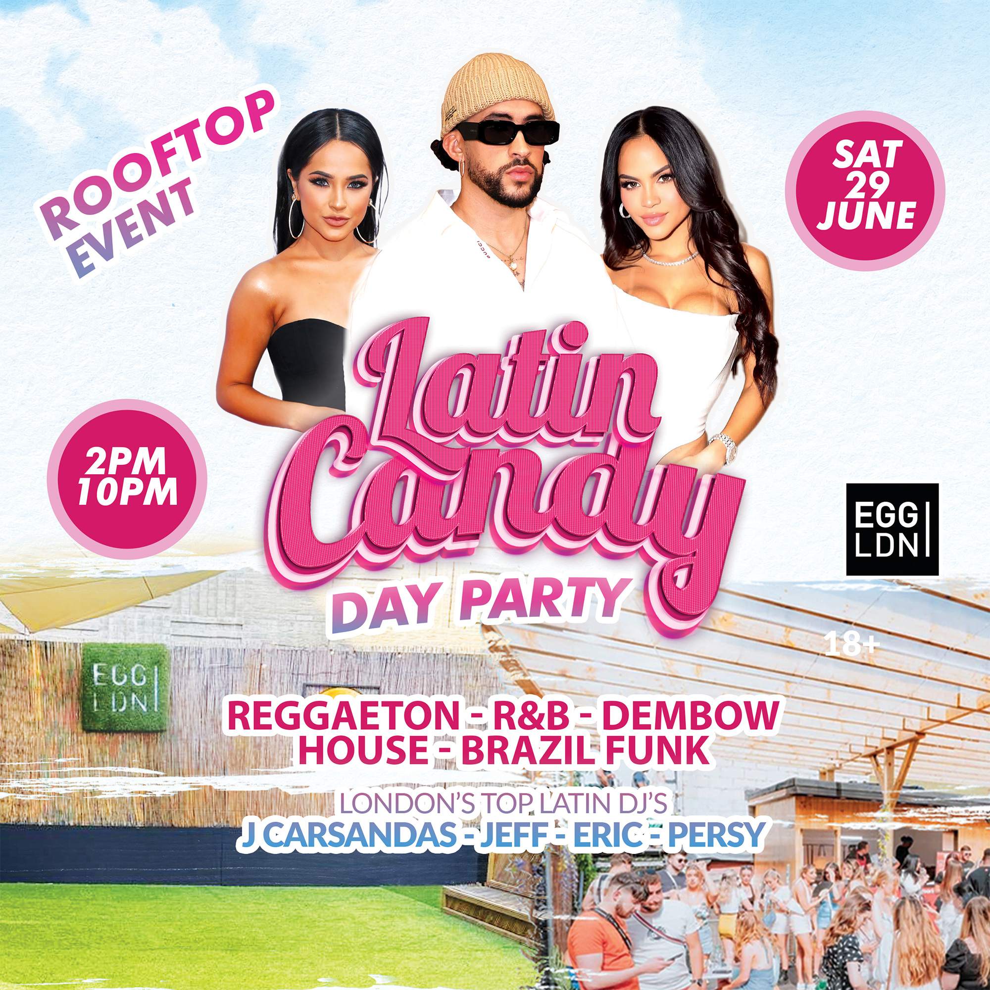 Latin Candy Rooftop Day Party: Reggaeton, R&B, House, Brazil Funk at ...