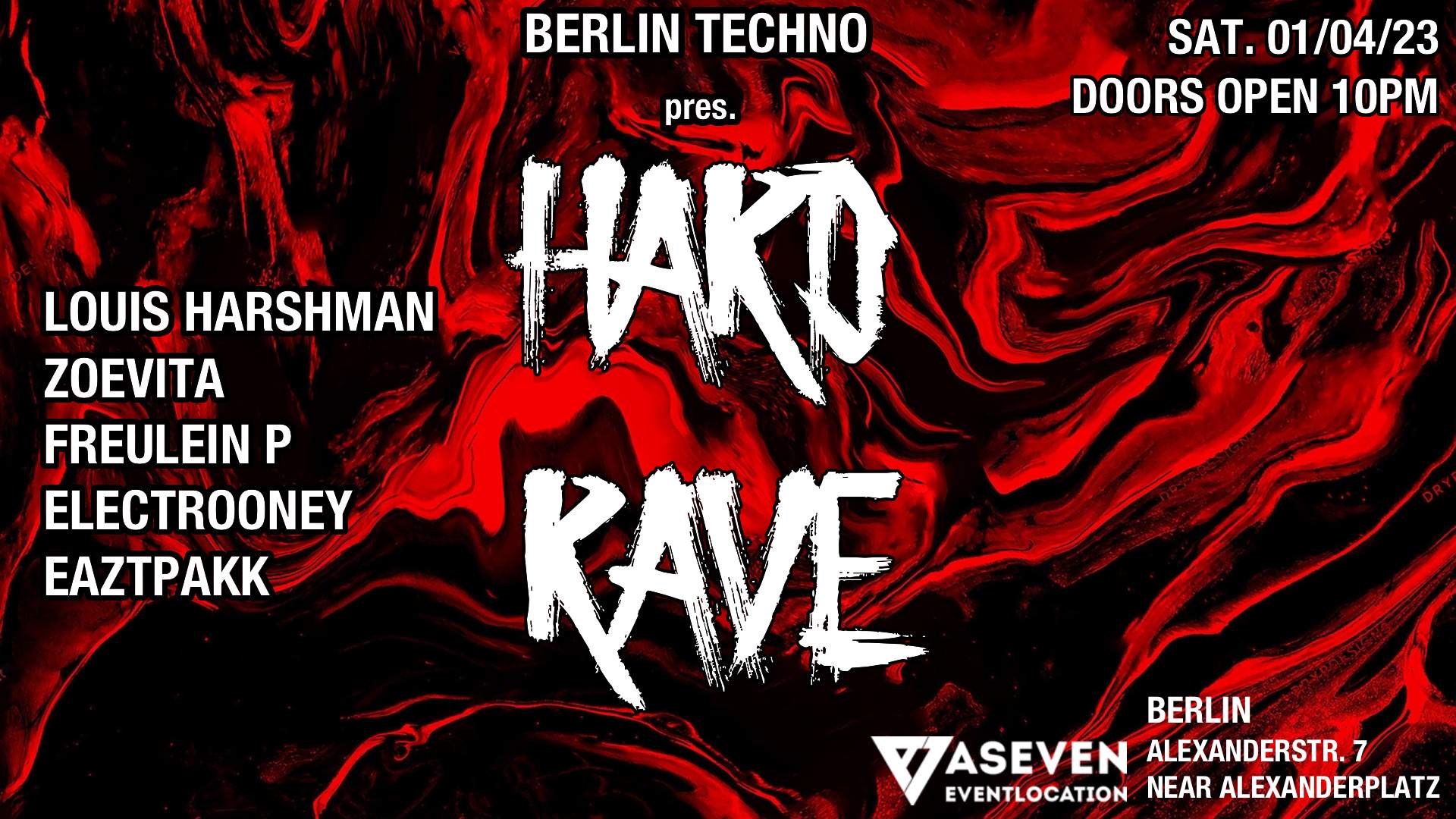 HARD RAVE BERLIN HARDTECHNO TECHNO en ASeven, Berlín