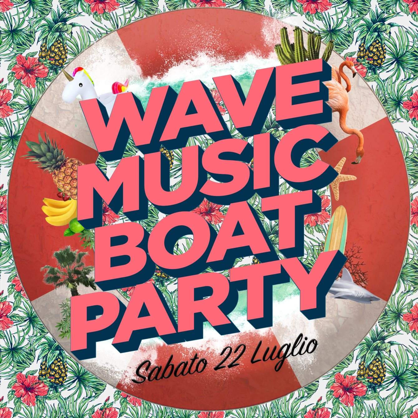 Wave Music Boat - 22 Luglio bei TBA - Rimini, Zentral